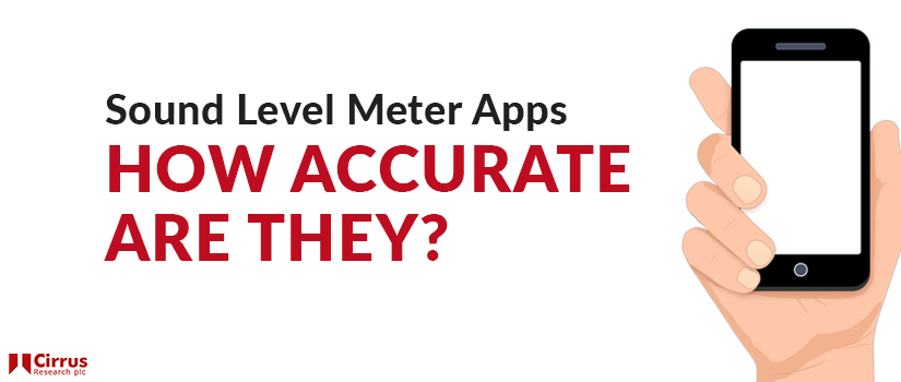 Sound Level Meter Apps – How Accurate Are They? | IOSH magazine