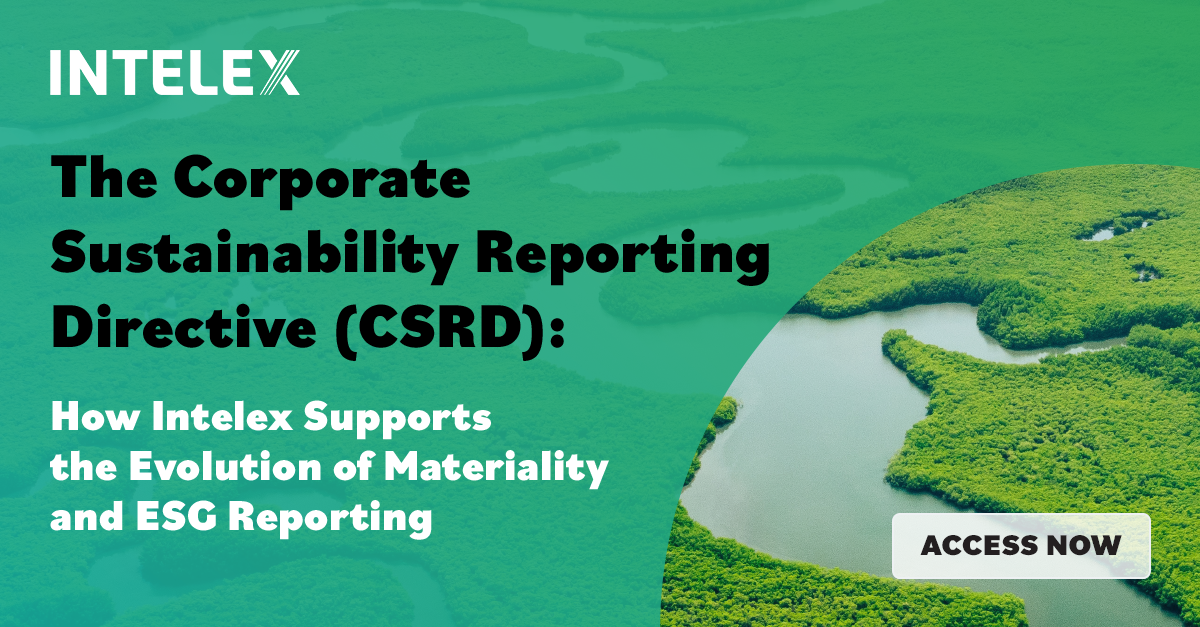 The Corporate Sustainability Reporting Directive (CSRD): How Intelex ...