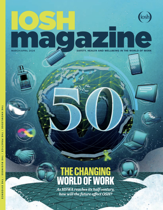 IOSH magazine - Safety, Health and Wellbeing in the world of work ...